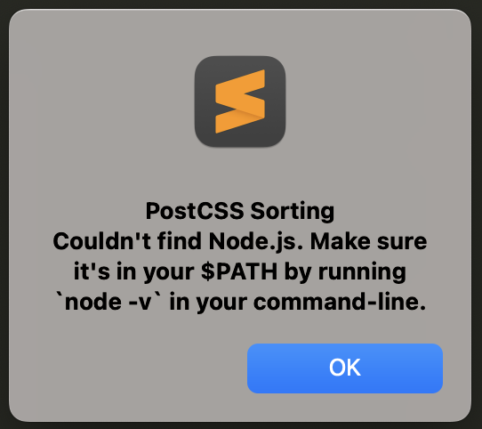 PostCSS Sorting Couldn t Find Node js Make Sure It s In Your PATH By Running node v In Your 